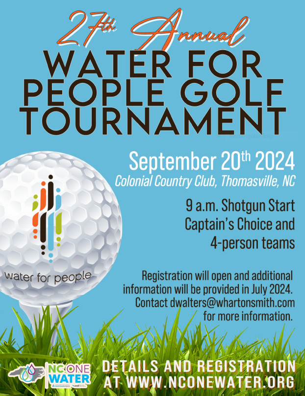 27th Annual Water For People Golf Tournament hosted by NC One Water - Water For People